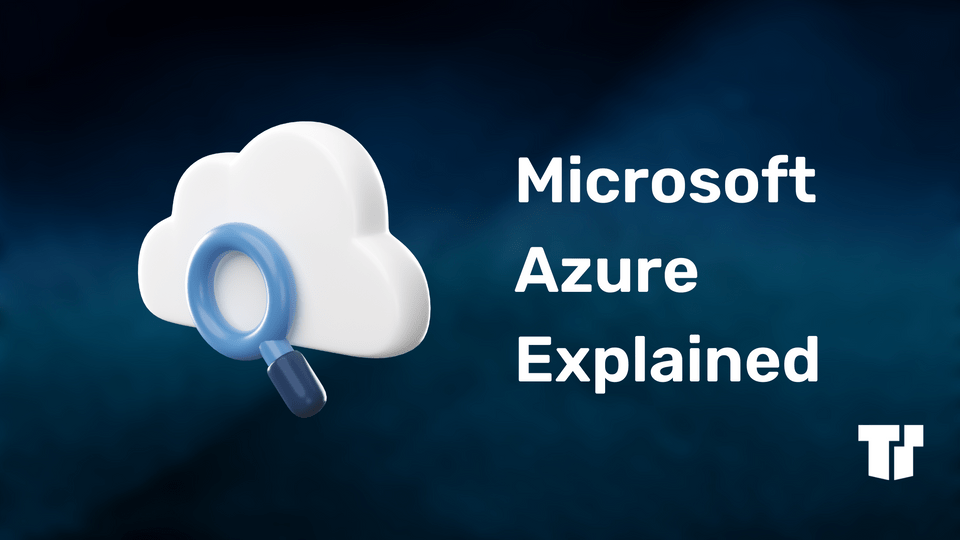 Everything You Need to Know About Microsoft Azure in 2023